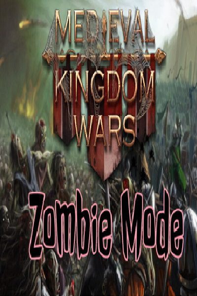 Medieval Kingdom Wars Zombies - Formax